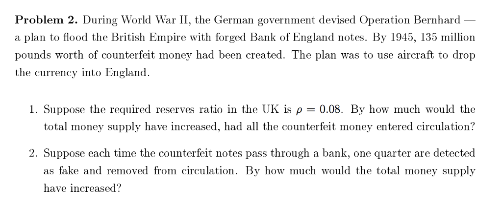 Solved Problem German government devised Operation Bernhard | Chegg.com