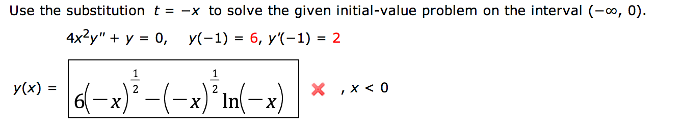Solved Use the substitution t = -x to solve the given | Chegg.com