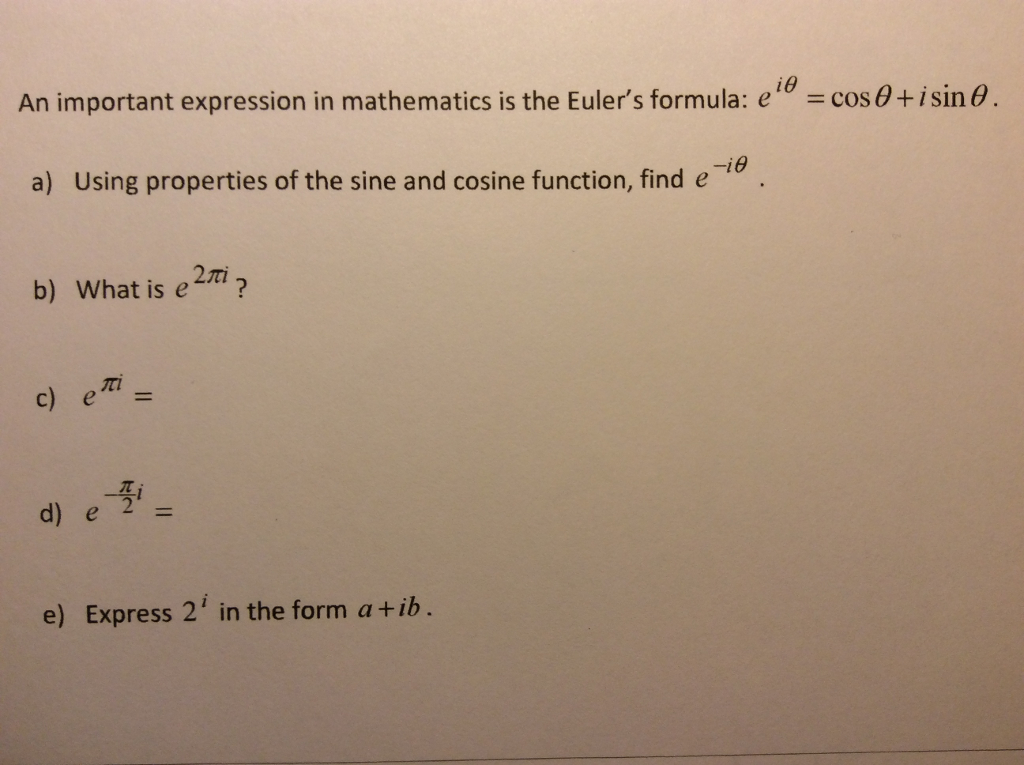 Solved An important expression in mathematics is the Euler's | Chegg.com