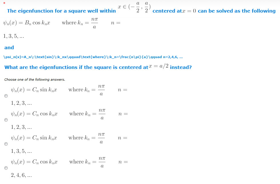 Solved The eigenfunction for a square well within x epsilon | Chegg.com