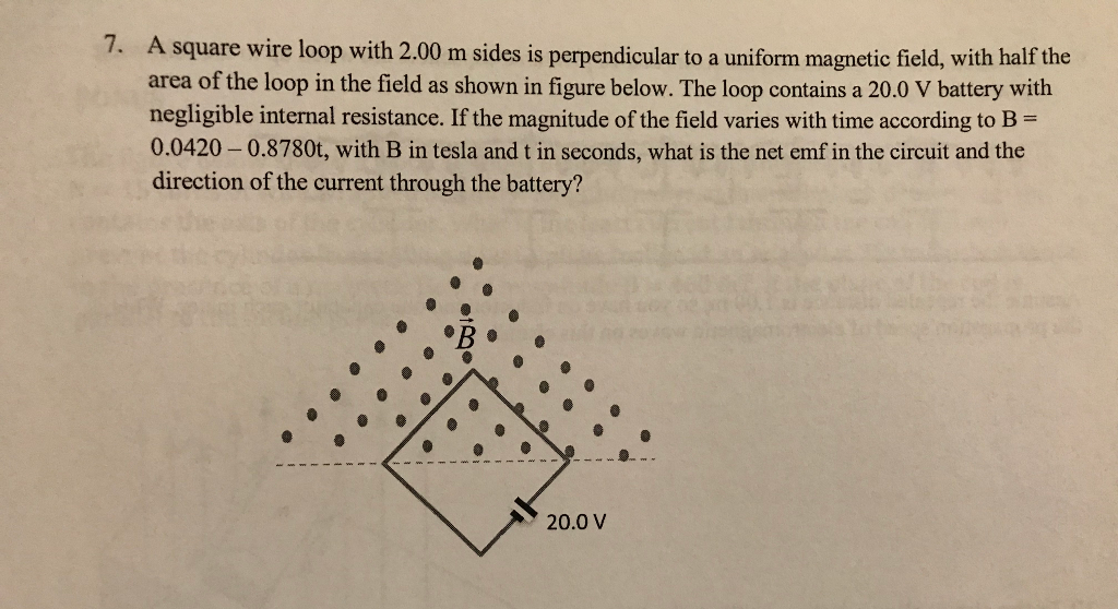 Solved A square wire loop with 2.00 m sides is perpendicular | Chegg.com
