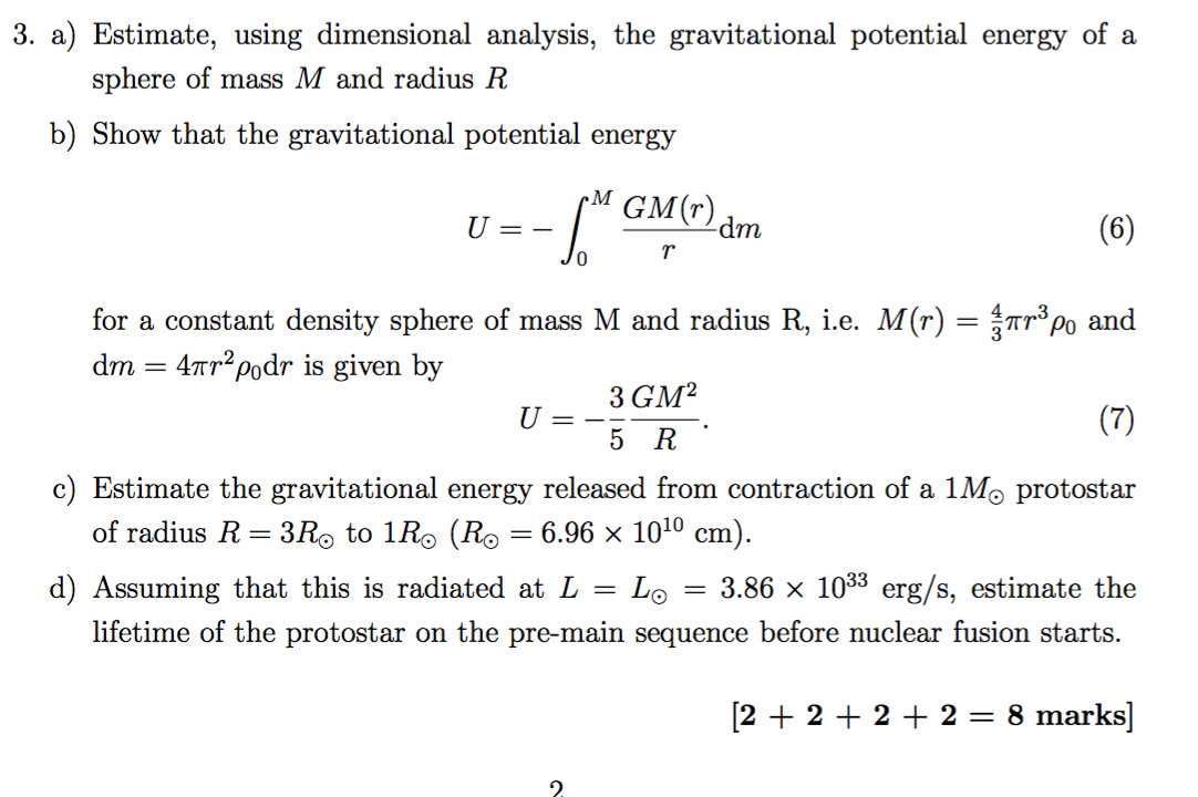 Solved 3. a) Estimate, using dimensional analysis, the | Chegg.com