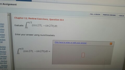 Solved Evaluate integral^pi/3_0 (cos 27t - sin 27t) dt. | Chegg.com