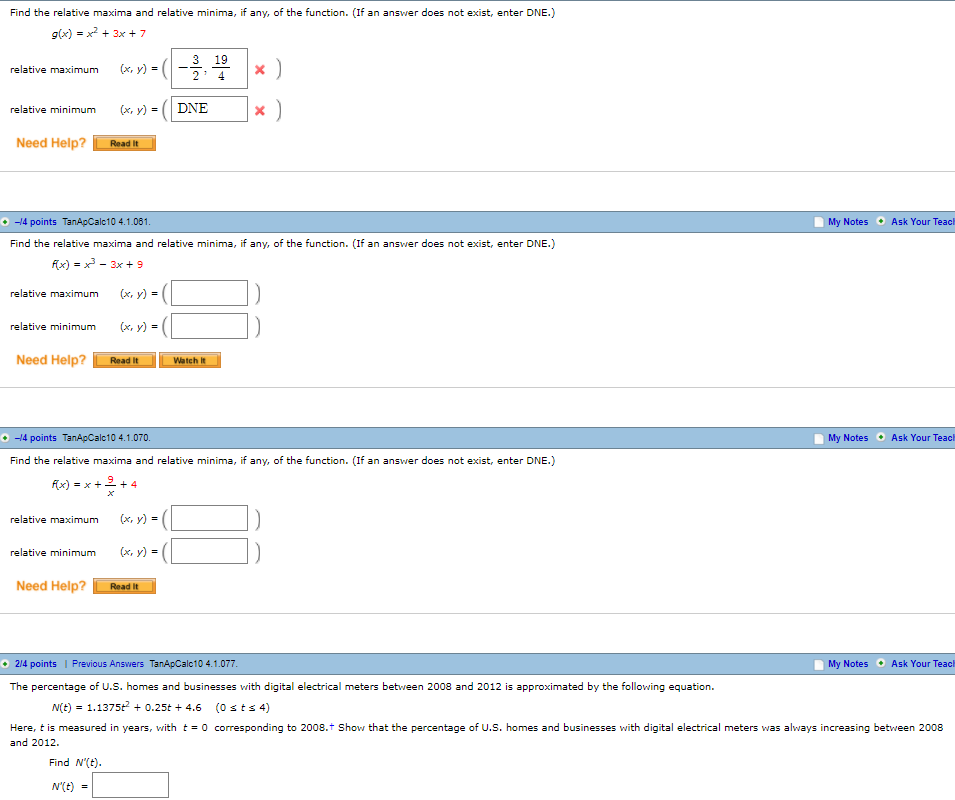 Solved Find the relative maxima and relative minima, if any, | Chegg.com