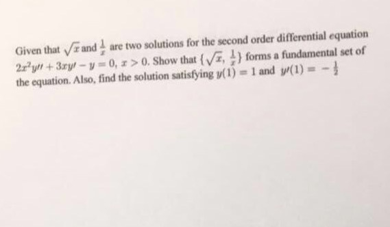 Solved Given that Squareroot x and 1/x are two solutions for | Chegg.com