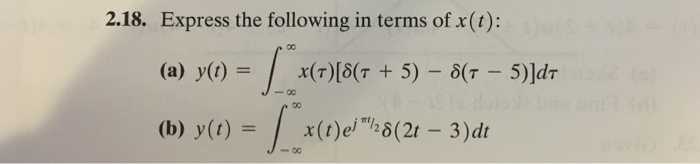 Solved Express the following in terms of x(t): y(t) = | Chegg.com