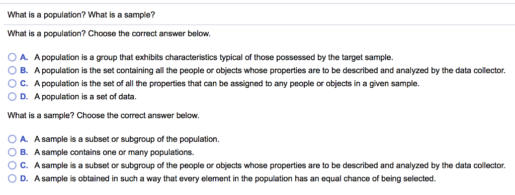 Solved What is a population? What is a sample? What is a | Chegg.com