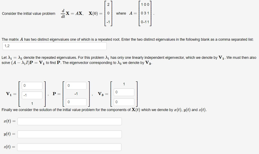 Solved | 100 Consider the initial value problem dx = AX, | Chegg.com