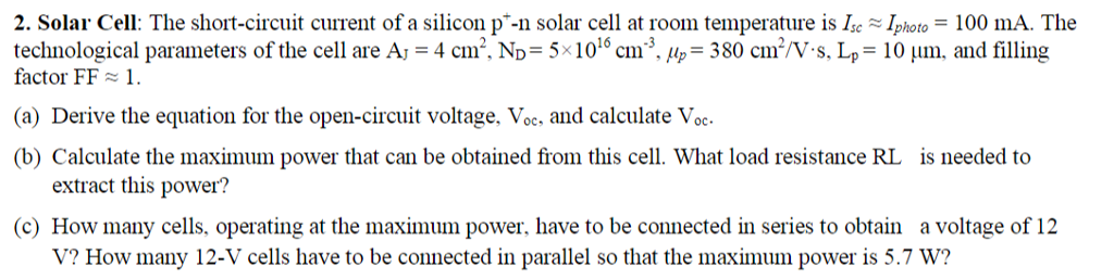 Solved 2. Solar Cell: The short-circuit curent of a silicon | Chegg.com