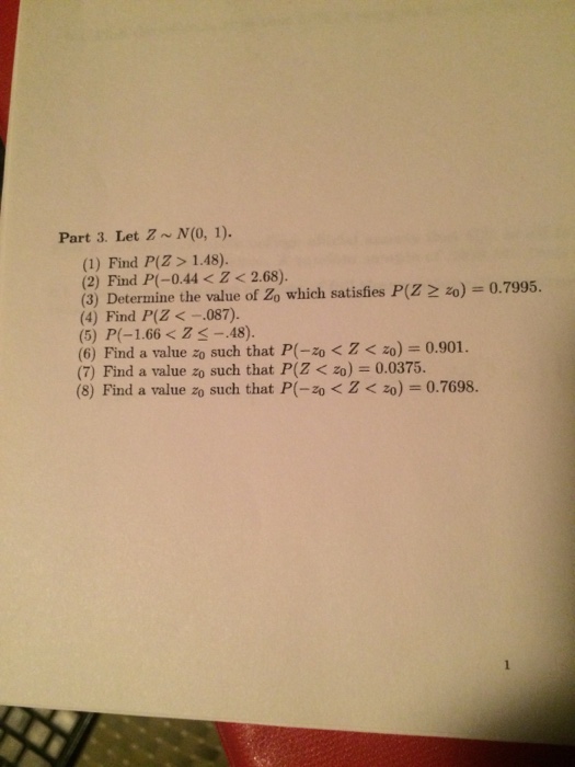 Solved Let Z ~ N(0, 1). Find P(Z > 1.48). Find P(- 0.44