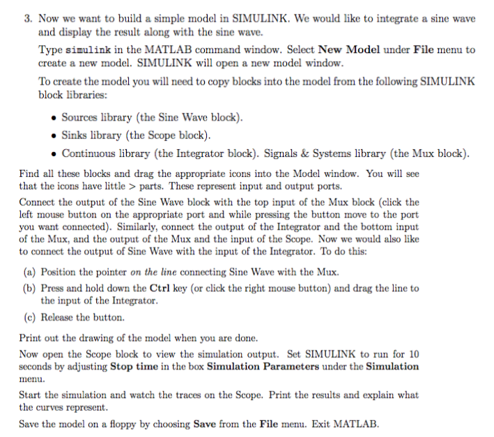 Solved Now we want to build a simple model in SIMULINK. We | Chegg.com
