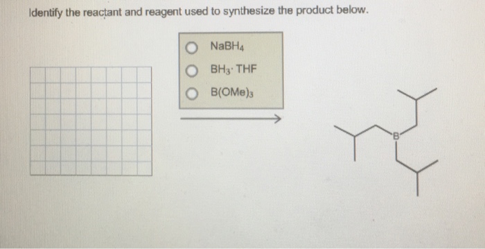 Solved Identify the reactant and reagent used to synthesize | Chegg.com