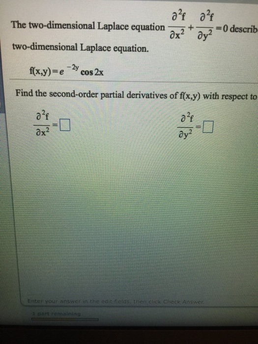 Solved The Two Dimensional Laplace Equation D 2f Dx 2