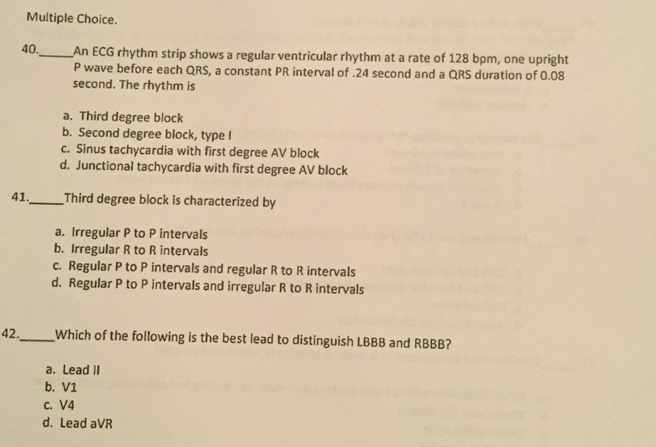 Solved Multiple Choice. 40 An ECG rhythm strip shows a | Chegg.com