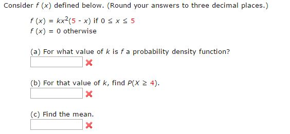 Solved Consider F X Defined Below Round Your Answers To