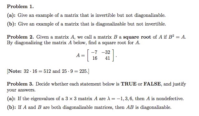 Solved Give An Example Of A Matrix That Is Invertible But