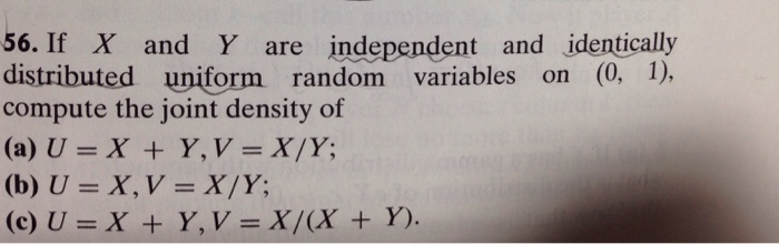 Solved If X and Y are independent and identically | Chegg.com