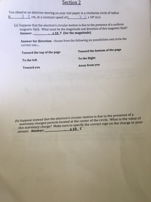 Solved ection 2 You observe an electron moving on your test | Chegg.com