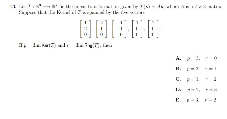 Solved 13. Let T be the linear transformation given by T(x) | Chegg.com Solved 13. Let T be the linear transformation given by T(x) | Chegg.com