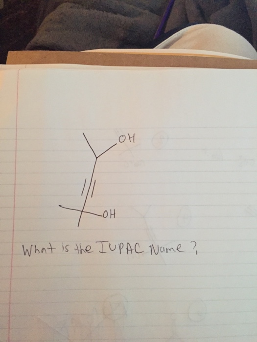 Solved What is the iupac name? | Chegg.com