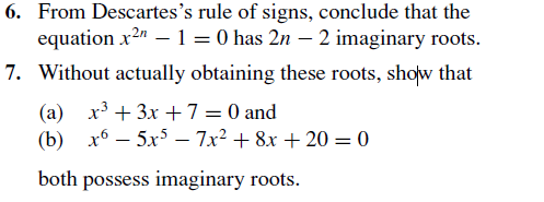 Solved From Descartes' rule of signs, conclude that the | Chegg.com