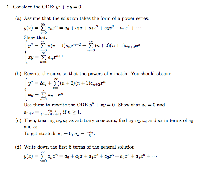 Solved Consider The ODE Y Xy 0 a Assume That The Chegg