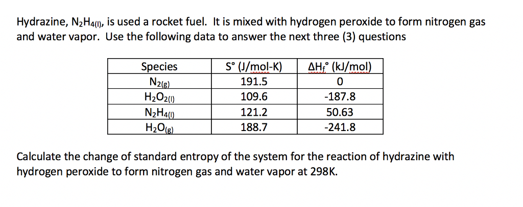 Solved Hydrazine, N2H4), is used a rocket fuel. It is mixed | Chegg.com