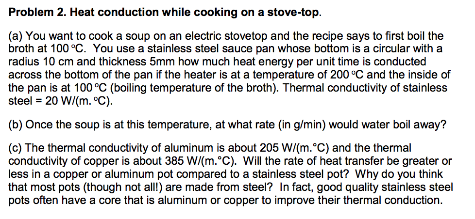 Solved Problem 2. Heat conduction while cooking on a | Chegg.com