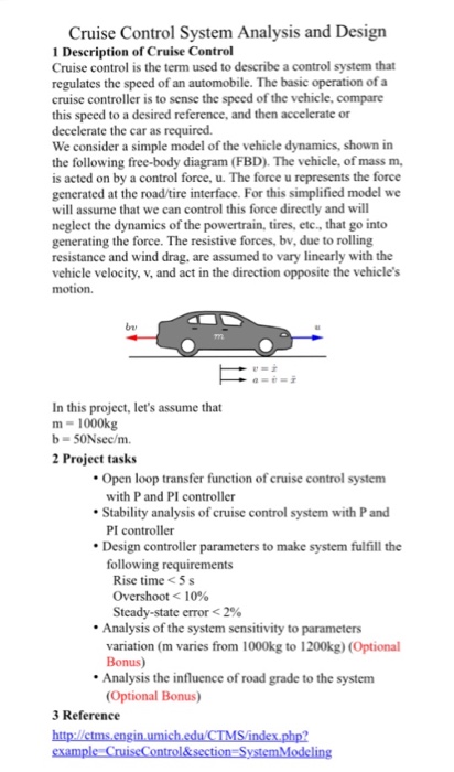 Solved Cruise Control System Analysis and Design 1 | Chegg.com