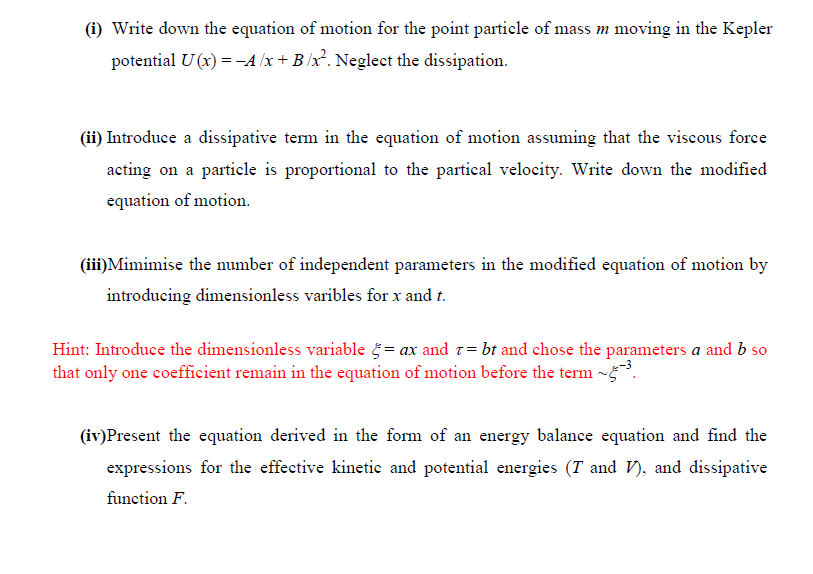 Solved Write down the equation of motion for the point | Chegg.com