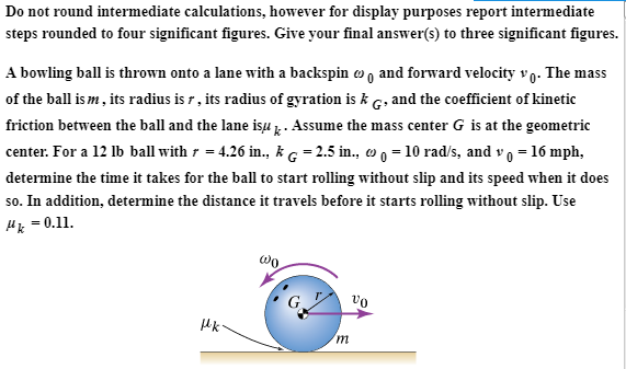 Solved A bowling ball is thrown onto a lane with a backspin | Chegg.com