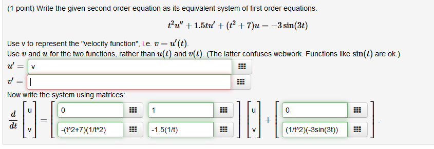 Solved (1 point) Write the given second order equation as | Chegg.com