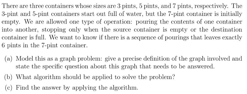 Solved There are three containers whose size are 3 pints, 5 | Chegg.com