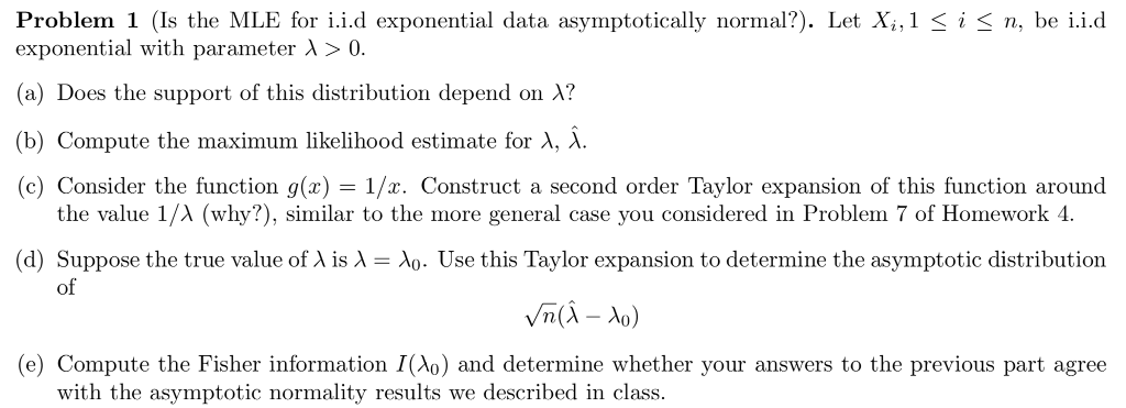 Problem 1 Is The Mle For I I D Exponential Data
