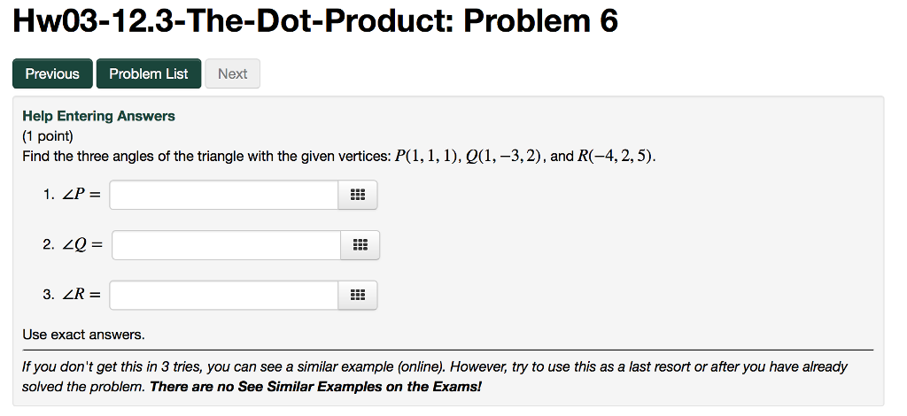 Solved Hw03-12.3-The-Dot-Product: Problem 6 Previous Problem | Chegg.com