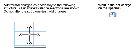 Add formal charges as necessary to the following | Chegg.com