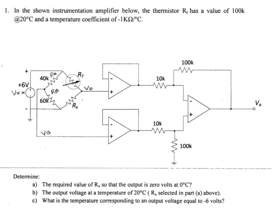 Solved 1. In the shown instrumentation amplifier below, the | Chegg.com