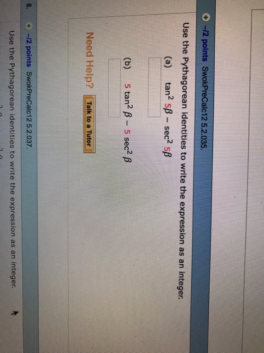 Solved Use the Pythagorean identities to write the | Chegg.com