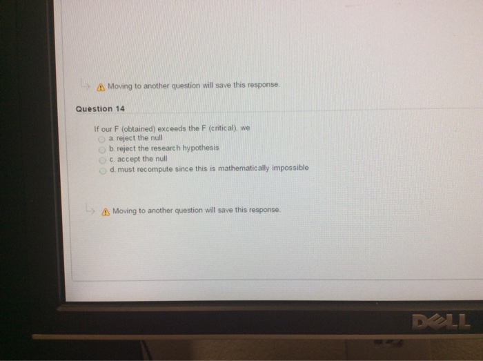 Solved Moving to another question will save this response 《 | Chegg.com