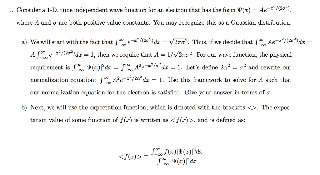 Solved 1. Consider a 1-D, time independent wave function for | Chegg.com