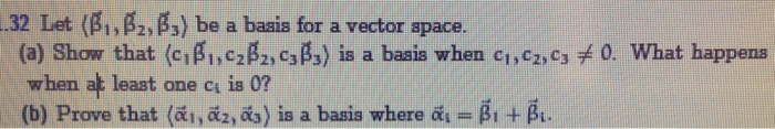 Solved Let (beta_1, beta_2, beta_3) be a basis for a vector | Chegg.com