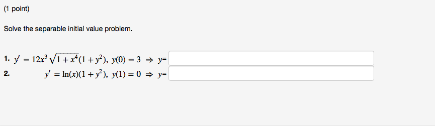 Solved Solve the separable initial value problem. Y' 12x^3 | Chegg.com