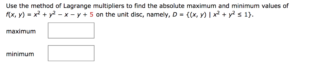 Solved Use the method of Lagrange multipliers to find the | Chegg.com