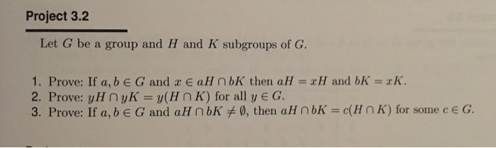 Let G be a group and H and K subgroups of G. Prove: | Chegg.com