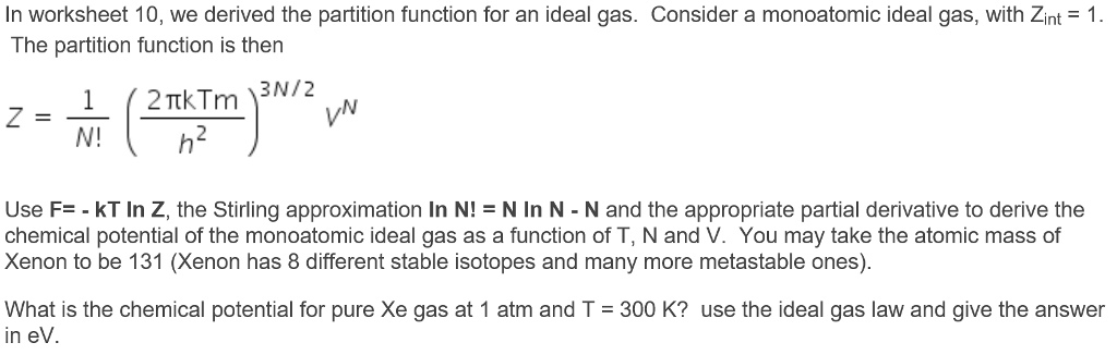 Solved In Worksheet 10 We Derived The Partition Function 