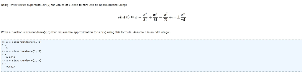 Solved Using Taylor series expansion, sin(x) for values of x | Chegg.com