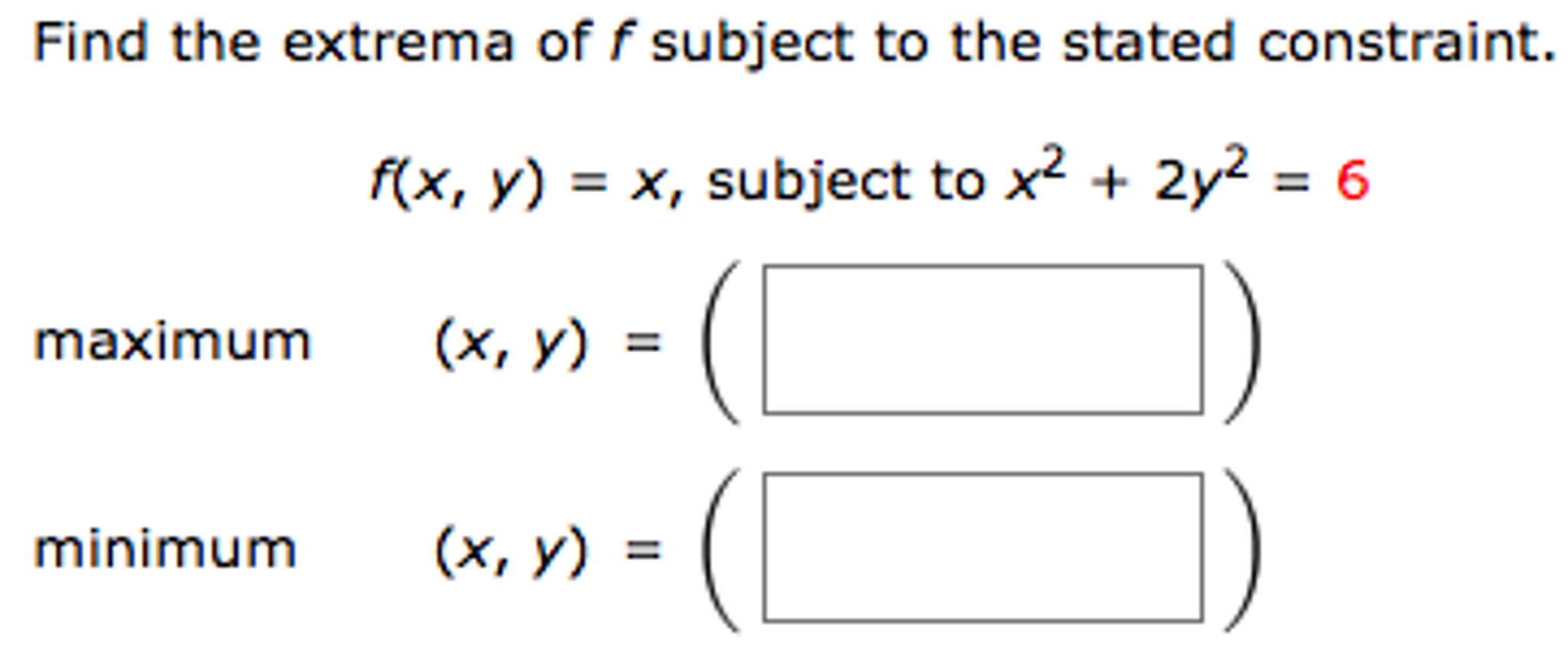 Solved Find the extrema of subject to the stated constraint. | Chegg.com