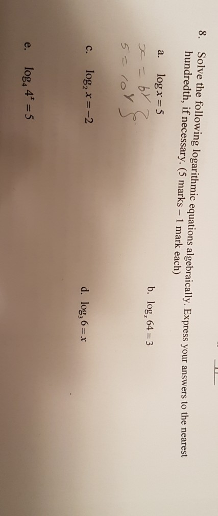 Solved 8. Solve the following logarithmic equations | Chegg.com
