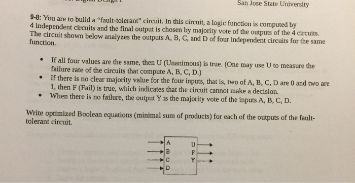 Solved You Are To Build A Fault Tolerant Circuit In This