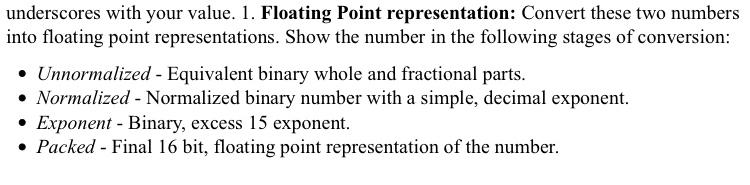 Solved underscores with your value. 1. Floating Point | Chegg.com